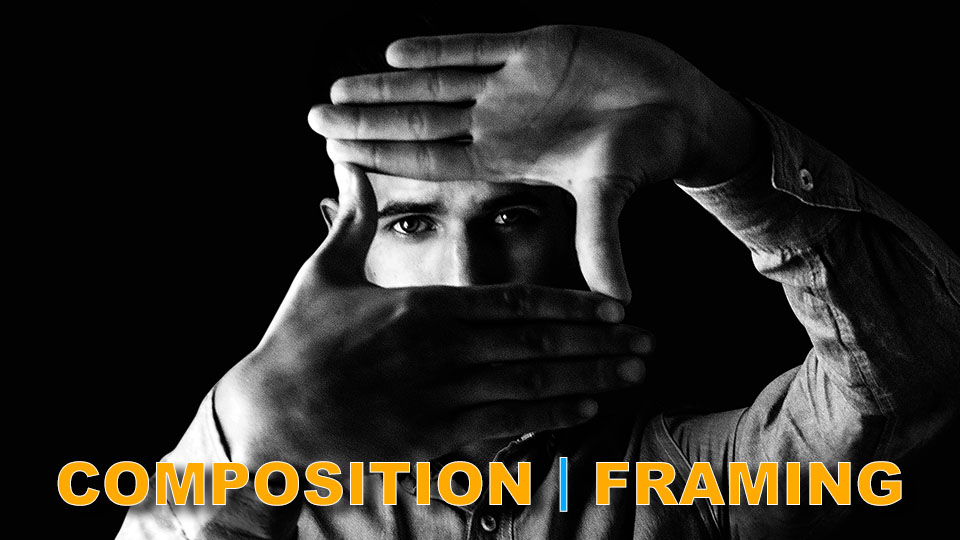 What is Composition and Framing in Cinematography?